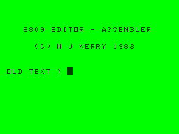Dragon 32: 6809 Editor - Assembler