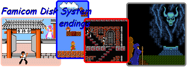 Famicom Disk System Endings