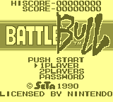 Game Boy: Battle Bull